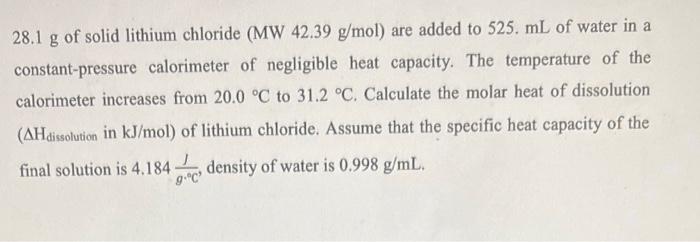 Solved 28.1 g of solid lithium chloride (MW 42.39 g/mol ) | Chegg.com