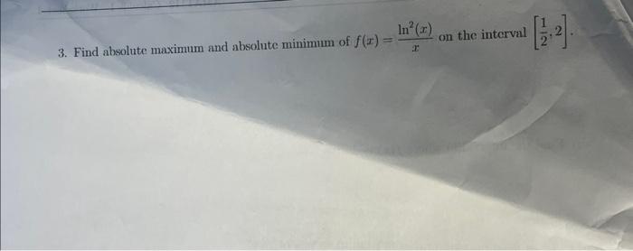 Solved Find Absolute Maximum And Absolute Minimum Of Fx 1712