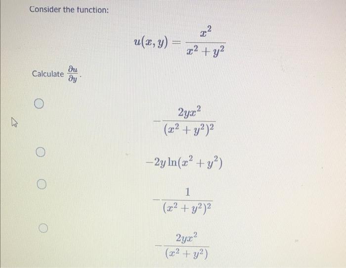 Solved Consider the function: 22 u(x, y) = x2 + y2 ди | Chegg.com