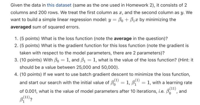 Solved Given the data in this dataset (same as the one used | Chegg.com