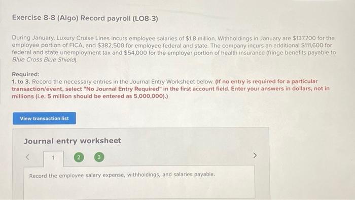 Solved Exercise 8-8 (Algo) Record payroll (LO8-3) During | Chegg.com