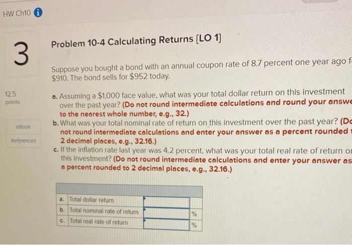 Solved HW Ch10 Problem 10-4 Calculating Returns (LO 1] 3 | Chegg.com