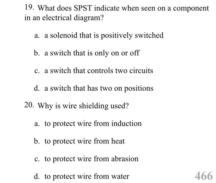 Solved 19. What does SPST indicate when seen on a component | Chegg.com