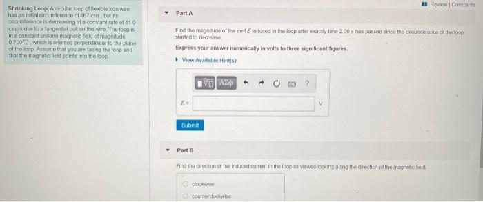 Solved Review Constants Part A Shrinking Loop. A circular | Chegg.com