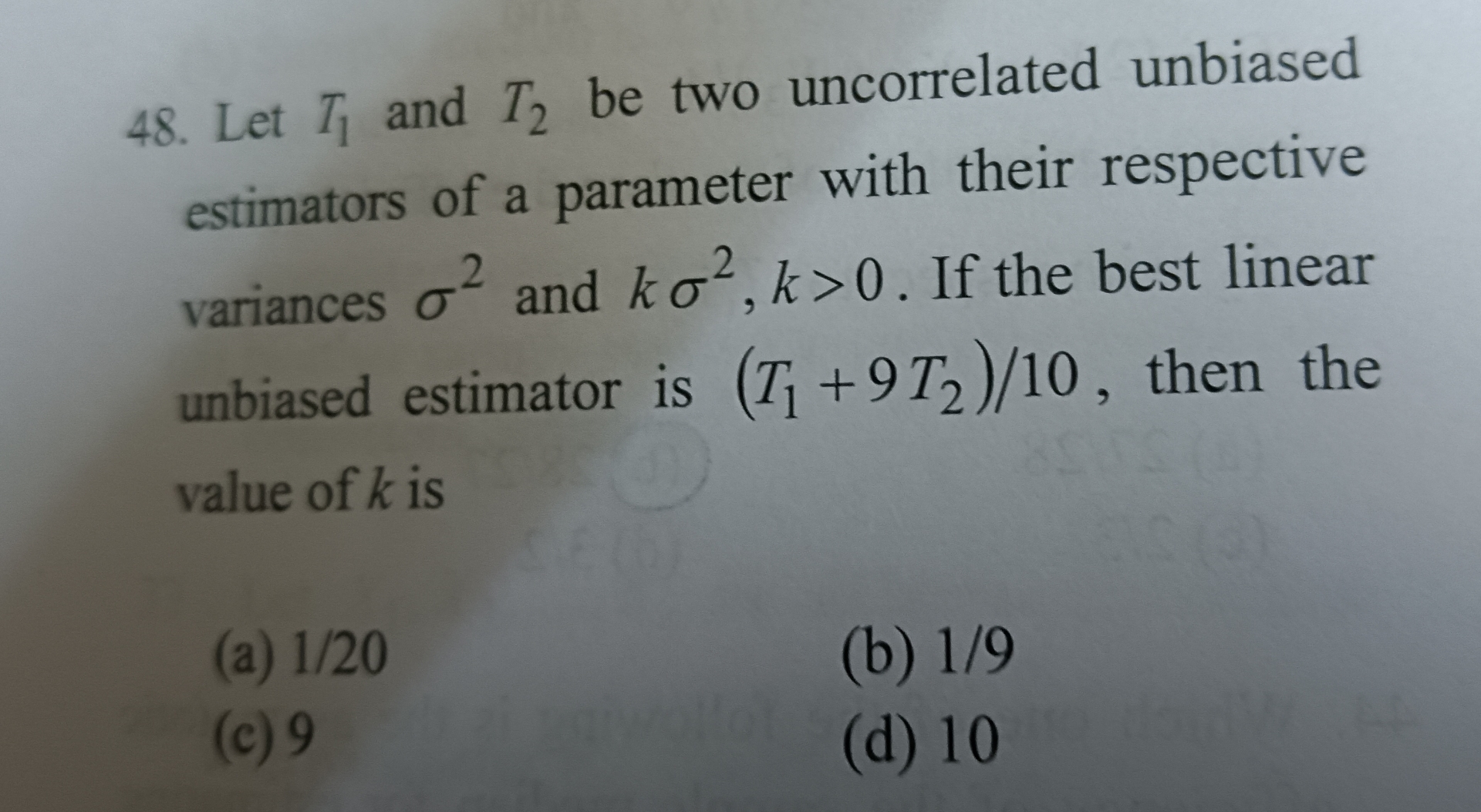 Solved Let T1 ﻿and T2 ﻿be two uncorrelated unbiased | Chegg.com