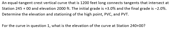 Solved An equal-tangent crest vertical curve that is 1200 | Chegg.com