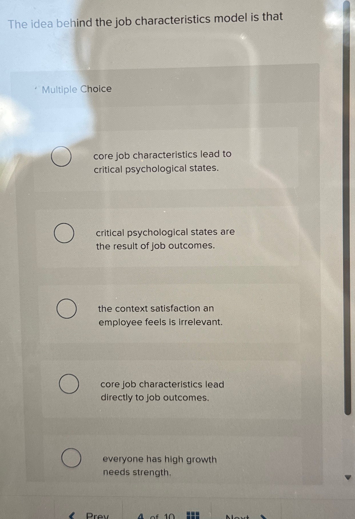 Solved The idea behind the job characteristics model is | Chegg.com