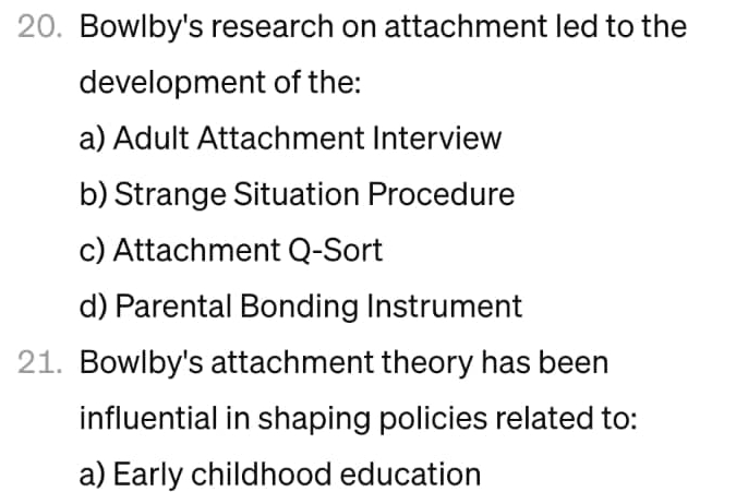 Bowlby's research on attachment led to the | Chegg.com