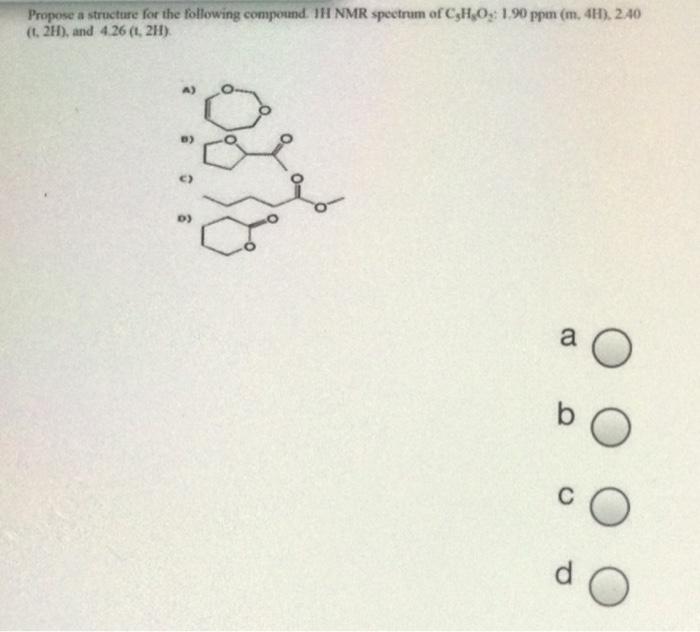 Solved Propose a structure for the following compound. IH | Chegg.com