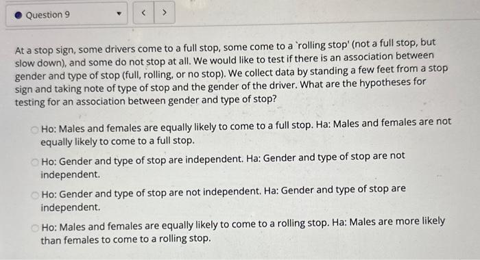 Solved At a stop sign, some drivers come to a full stop, | Chegg.com