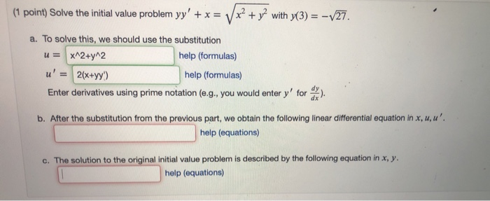 Solved (1 point) Solve the initial value problem yy' + x = | Chegg.com