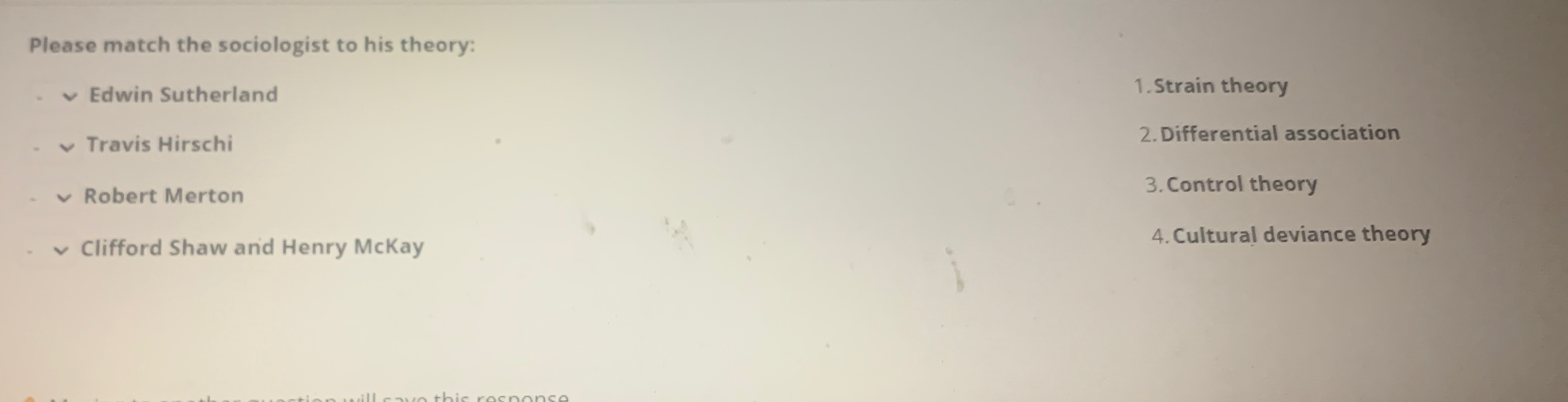 Solved Please match the sociologist to his theory: ﻿Edwin | Chegg.com