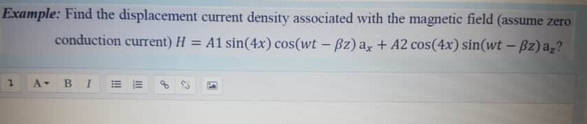 Solved Example: Find the displacement current density | Chegg.com