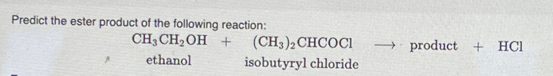 Solved Predict the ester product of the following | Chegg.com