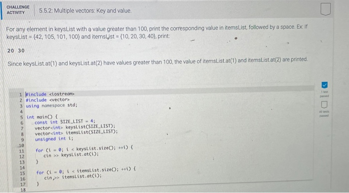 Answered: inc++ CHALLENGE ACTIVITY 5.5.2: Multiple vectors: Answered: inc++ CHALLENGE ACTIVITY 5.5.2: Multiple vectors:
