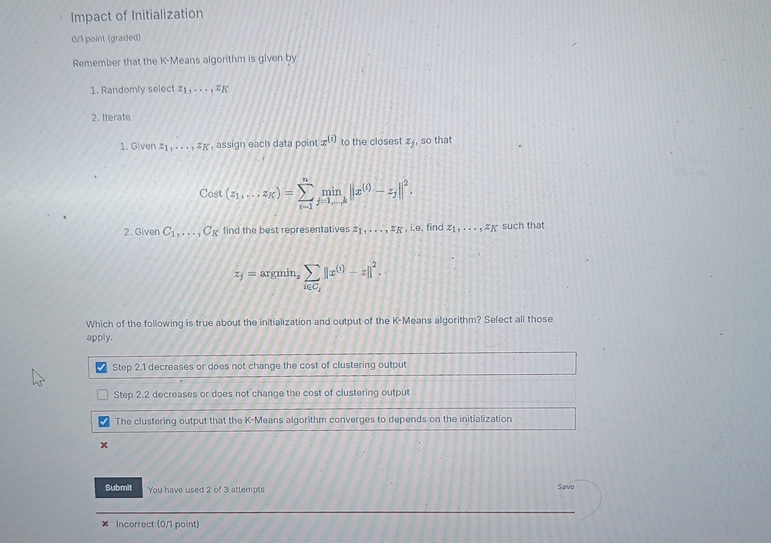 Solved Impact of Initialization01 ﻿point (graded)Remember | Chegg.com