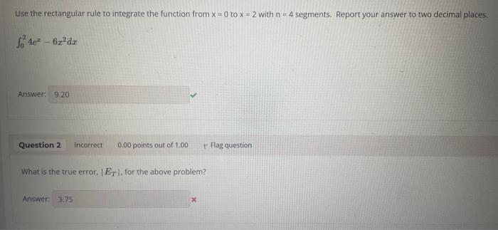 Solved Use the rectangular rule to integrate the function | Chegg.com