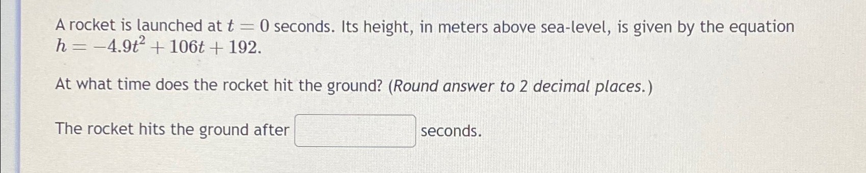 A rocket is launched at t=0 ﻿seconds. Its height, in | Chegg.com