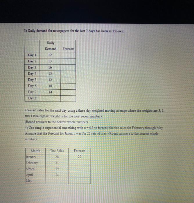 Solved 1) Calculate (a) MAD, (b) MSE, and (c) MAPE for the | Chegg.com