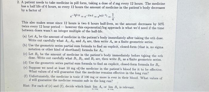 Solved 2. A patient needs to take medicine in pill form, | Chegg.com