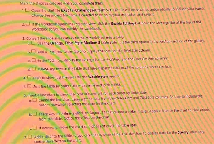 Solved Mark the steps as checked when you complete them. 1. | Chegg.com