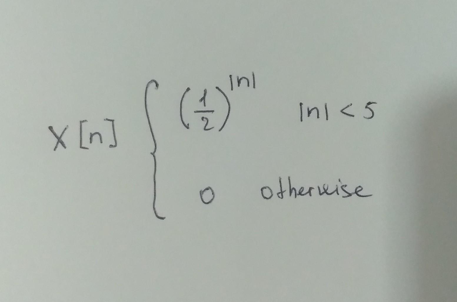 Solved Draw the sequence x[n] given below and find the Z | Chegg.com