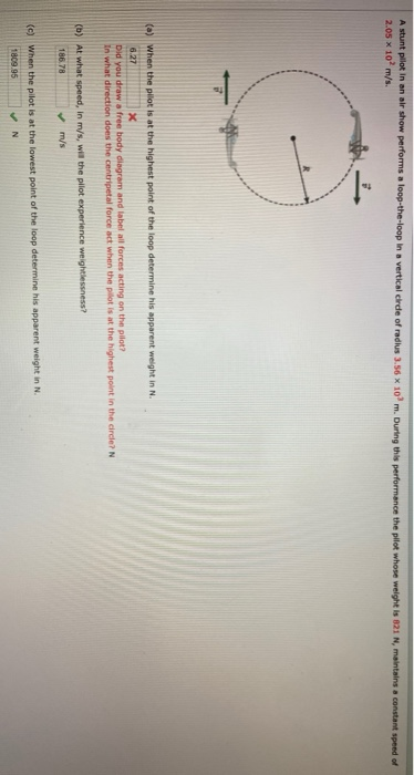 Solved A stunt pilot in an air show performs a loop-the-loop | Chegg.com