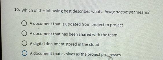 Solved Which of the following best describes what a living | Chegg.com