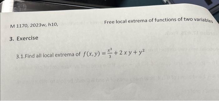 Solved Free local extrema of functions of two variables | Chegg.com