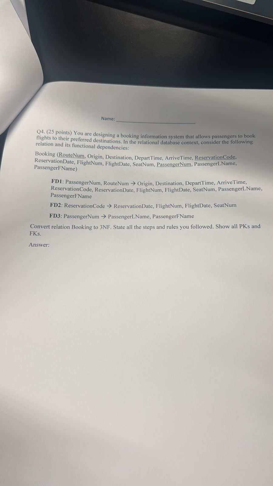 Solved Name:Q4. (25 ﻿points) ﻿You are designing a booking | Chegg.com
