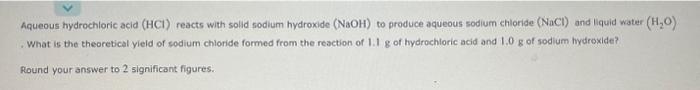 Solved Aqueous hydrochloric acid (HCl) reacts with solid | Chegg.com