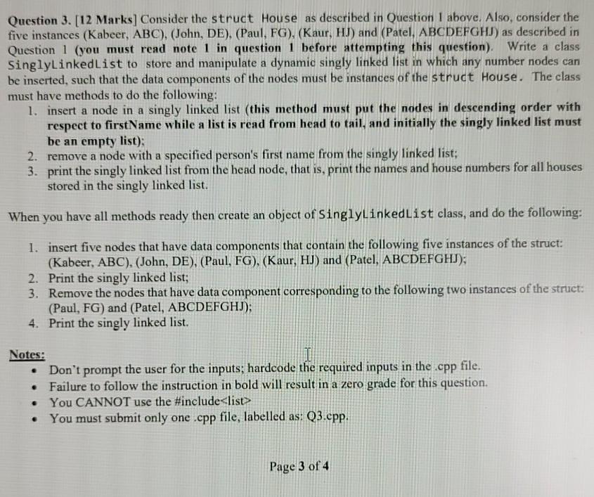 Solved Question 3 12 Marks Consider The Struct House As 5535