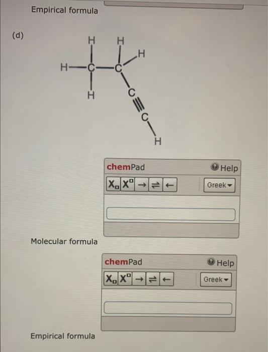 Solved Empirical formula (d) Molecular formula Empirical | Chegg.com