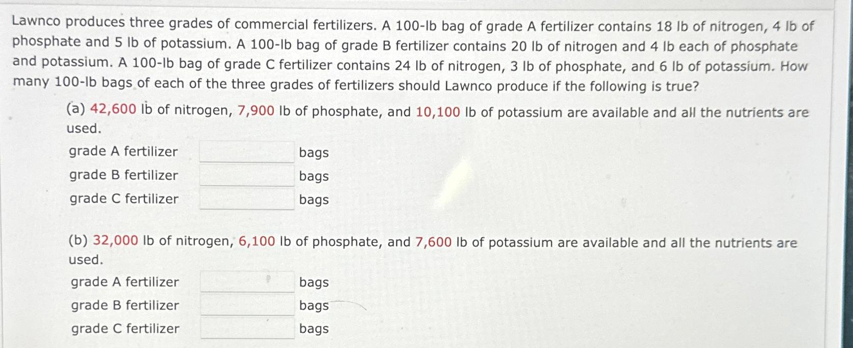 Solved Lawnco produces three grades of commercial | Chegg.com