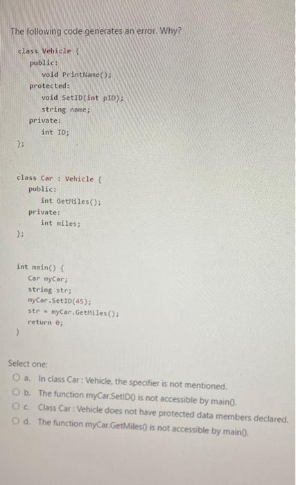Solved The following code generates an error. Why? Select | Chegg.com