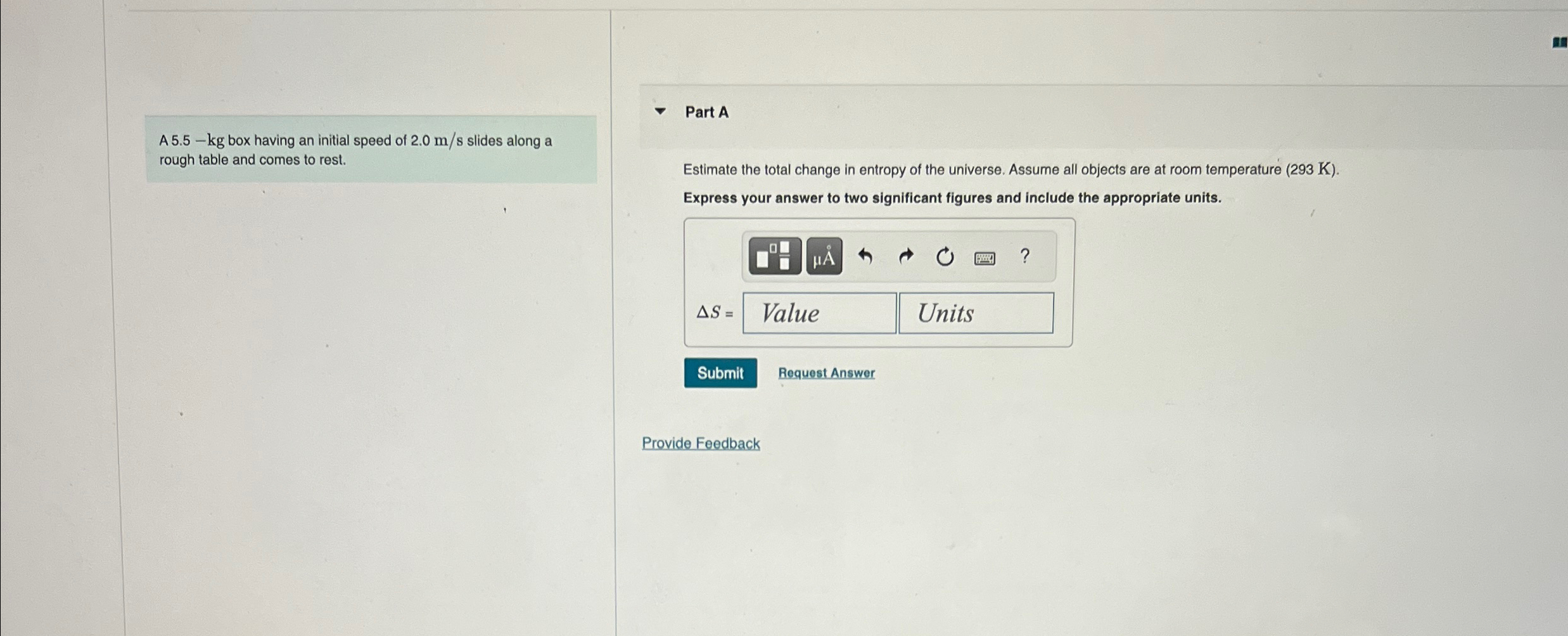 Solved A 5.5 - kg ﻿box having an initial speed of 2.0ms | Chegg.com