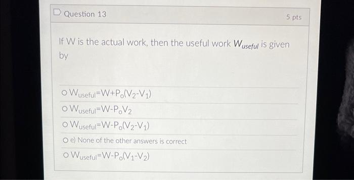 Solved The work potential of the energy contained in a | Chegg.com