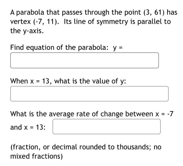 Solved A parabola that passes through the point (3,61) has | Chegg.com