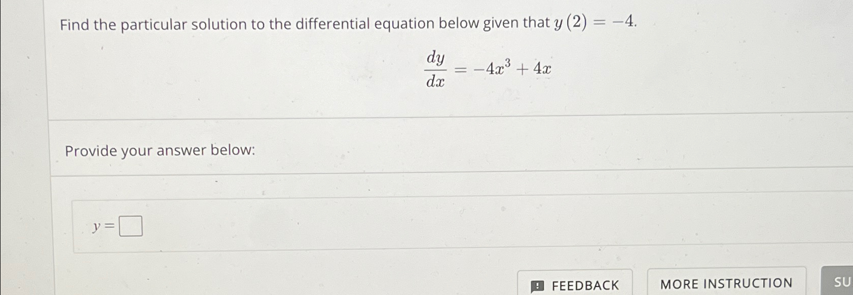 Solved Find the particular solution to the differential | Chegg.com