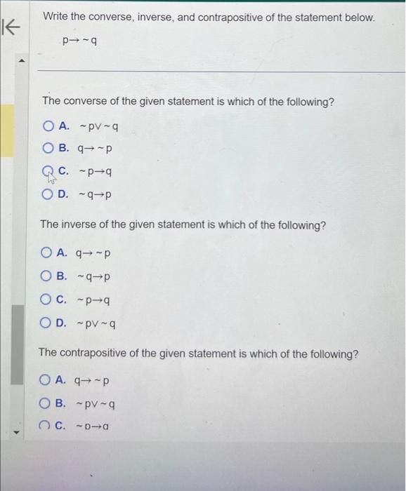 Solved K Write the converse, inverse, and contrapositive of | Chegg.com