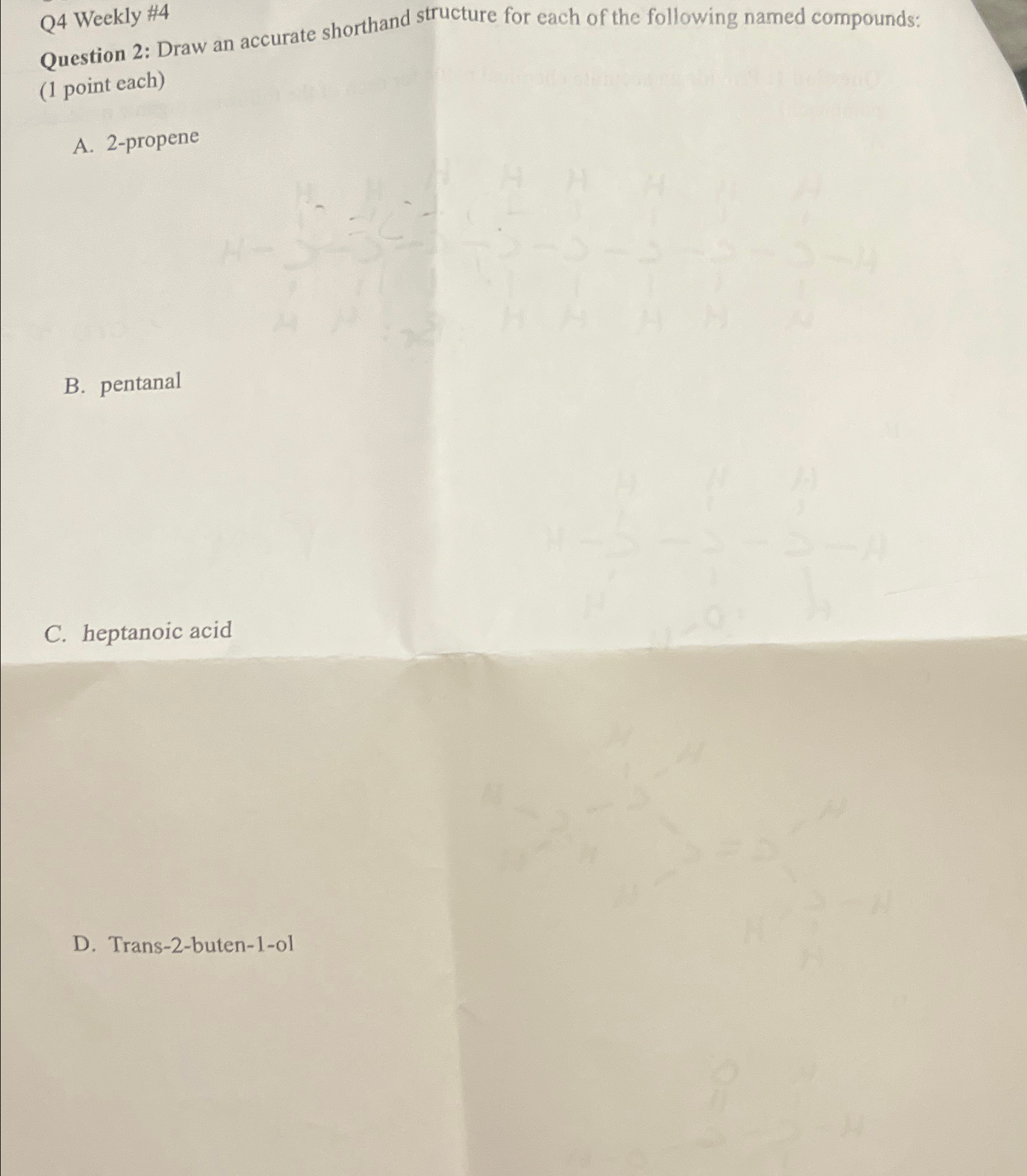 Solved Q4 ﻿Weekly #4Question 2: Draw an accurate shorthand | Chegg.com