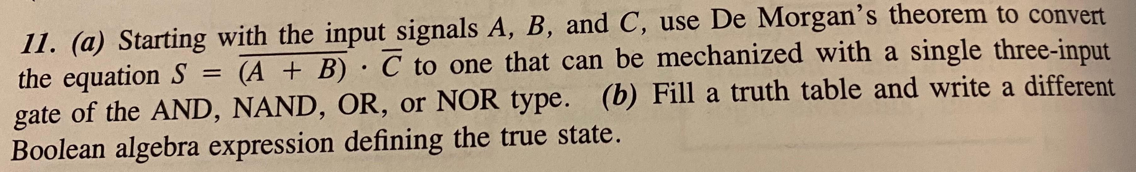 (a) ﻿Starting with the input signals A,B, ﻿and C, | Chegg.com