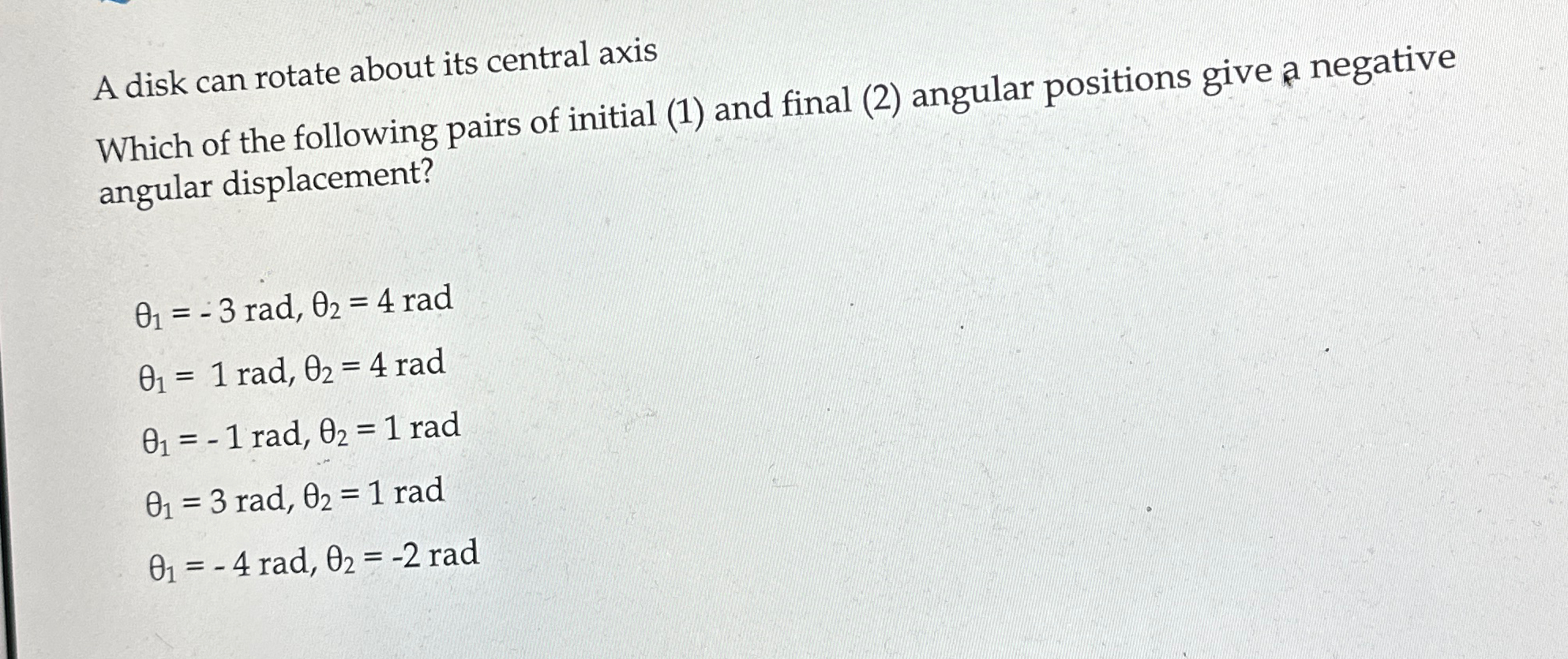 Solved A disk can rotate about its central axisWhich of the | Chegg.com