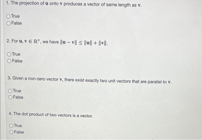 Solved 1. The projection of u onto v produces a vector of | Chegg.com
