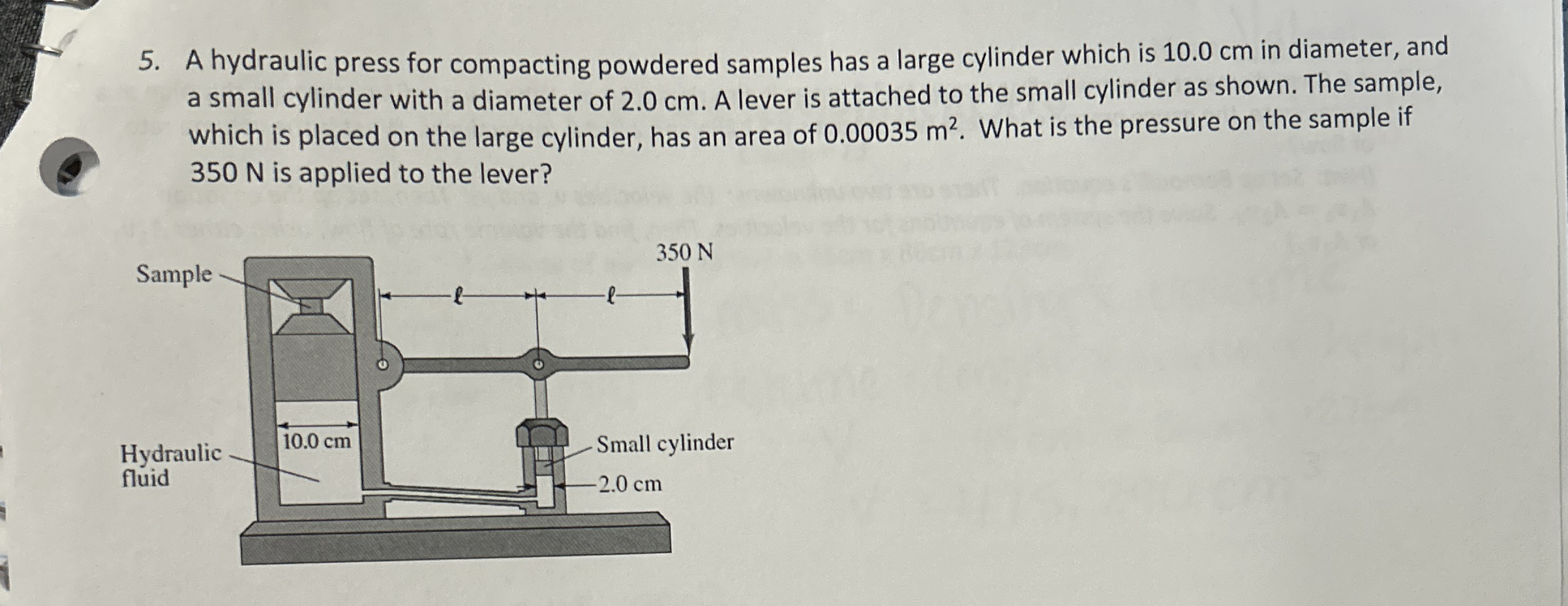 Solved A hydraulic press for compacting powdered samples has | Chegg.com