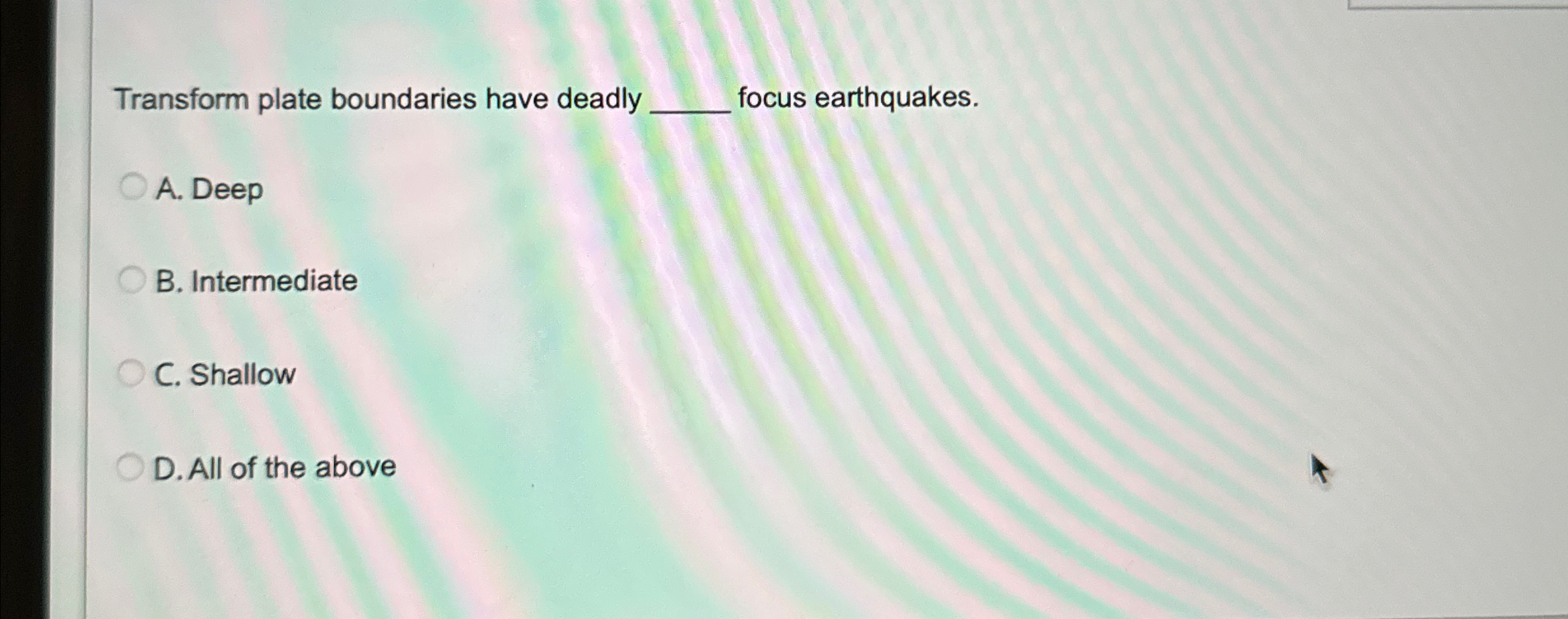 Solved Transform plate boundaries have deadly focus | Chegg.com