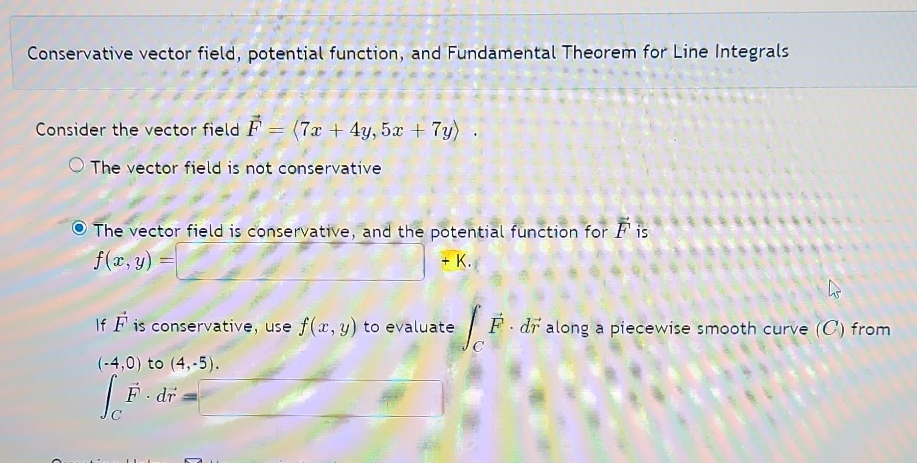 Solved Conservative vector field, potential function, and | Chegg.com
