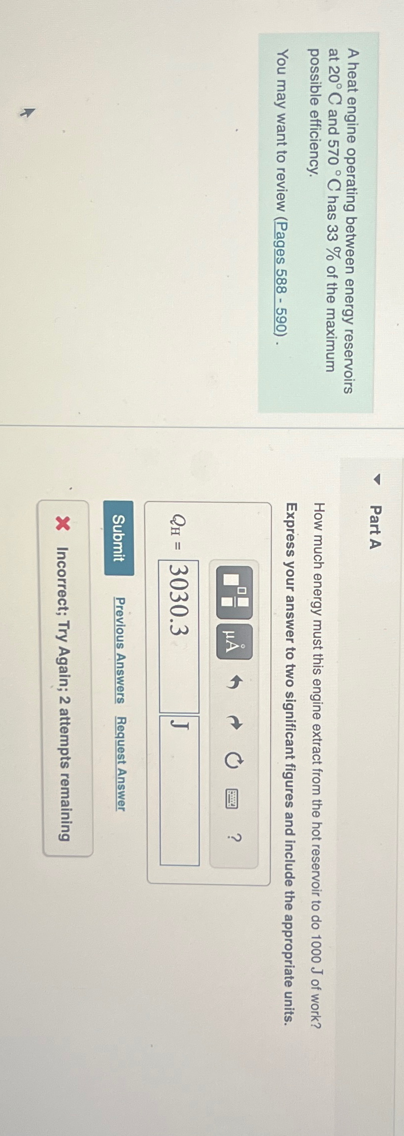 Solved A heat engine operating between energy reservoirs at | Chegg.com