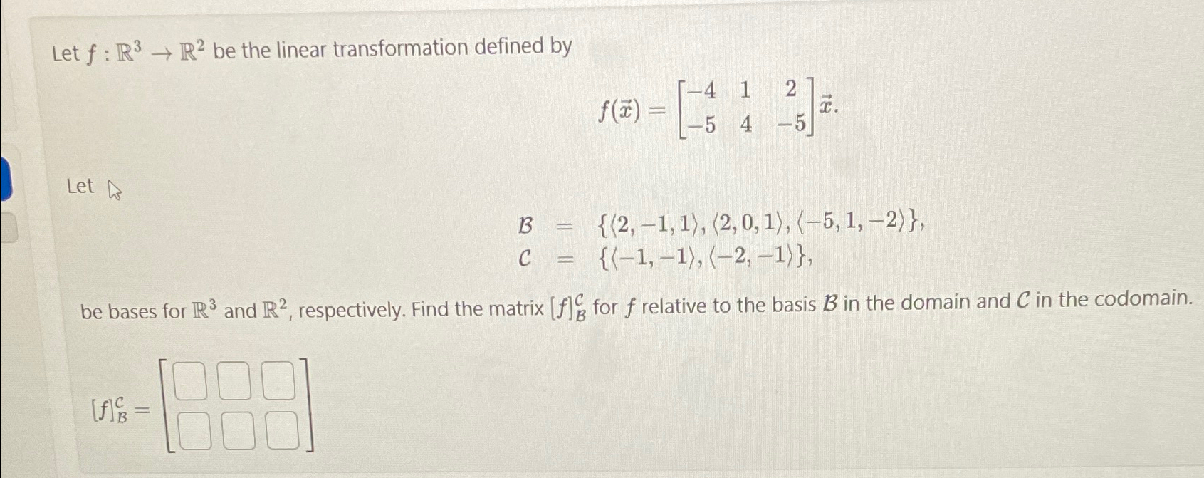 Solved Let f:R3→R2 ﻿be the linear transformation defined | Chegg.com