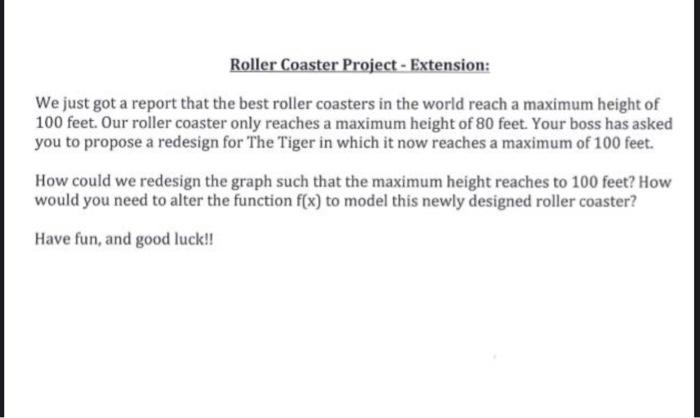 Solved Roller Coaster Project - Extension: We just got a | Chegg.com
